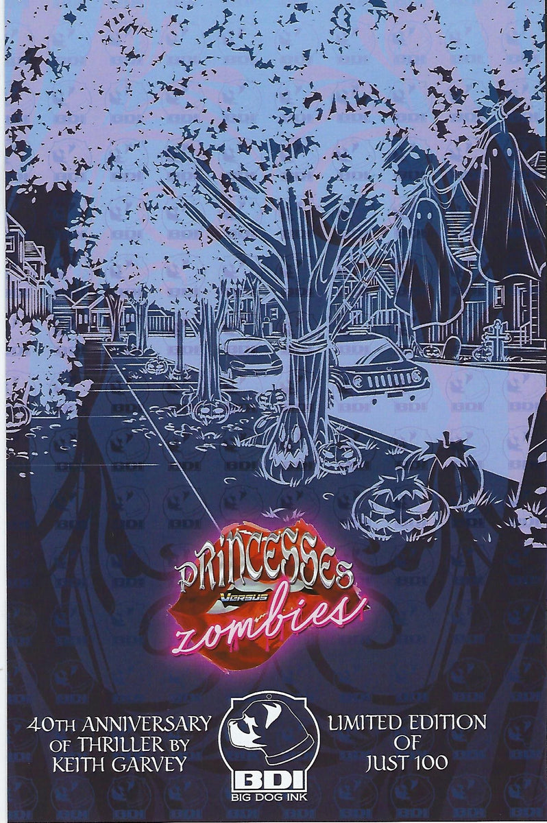 Princesses VS. Zombies Keith Garvey Virgin Variant 40th Anniversary of ...